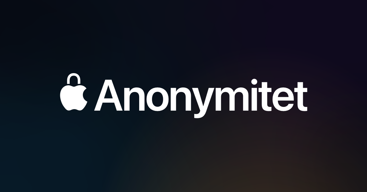 Anonymitet – Apple (DK)