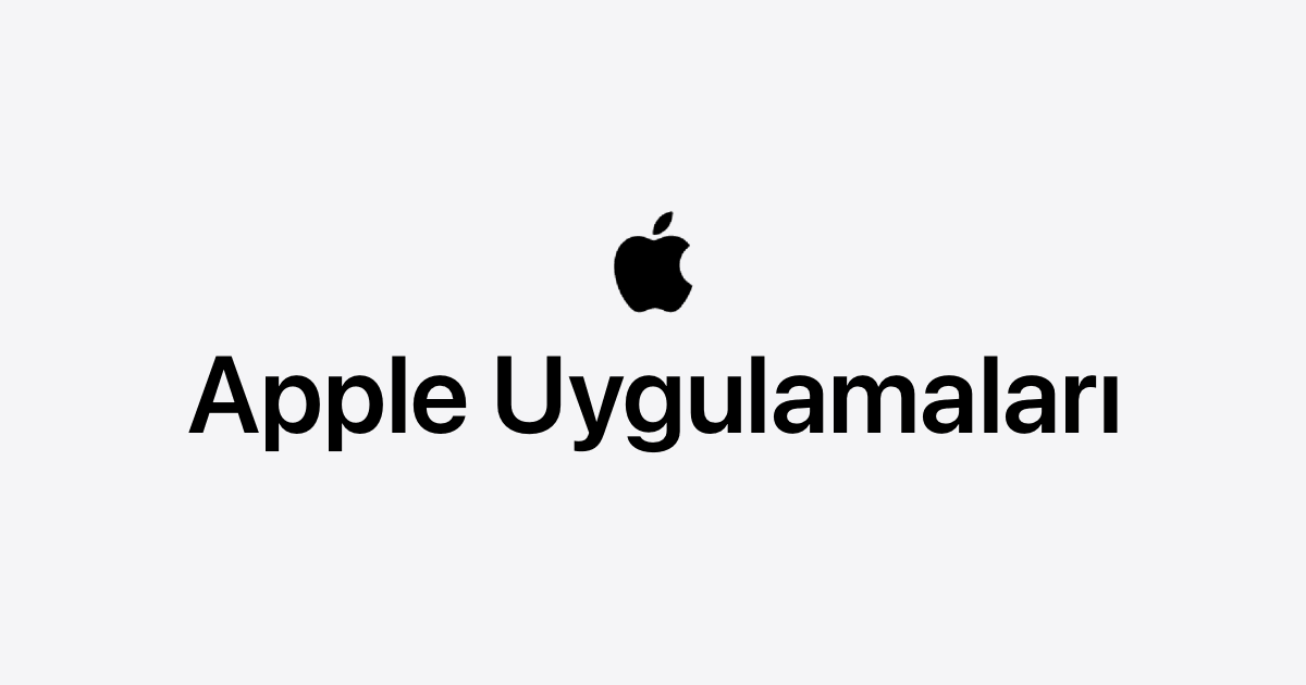 Apple Uygulamaları - Apple (TR)